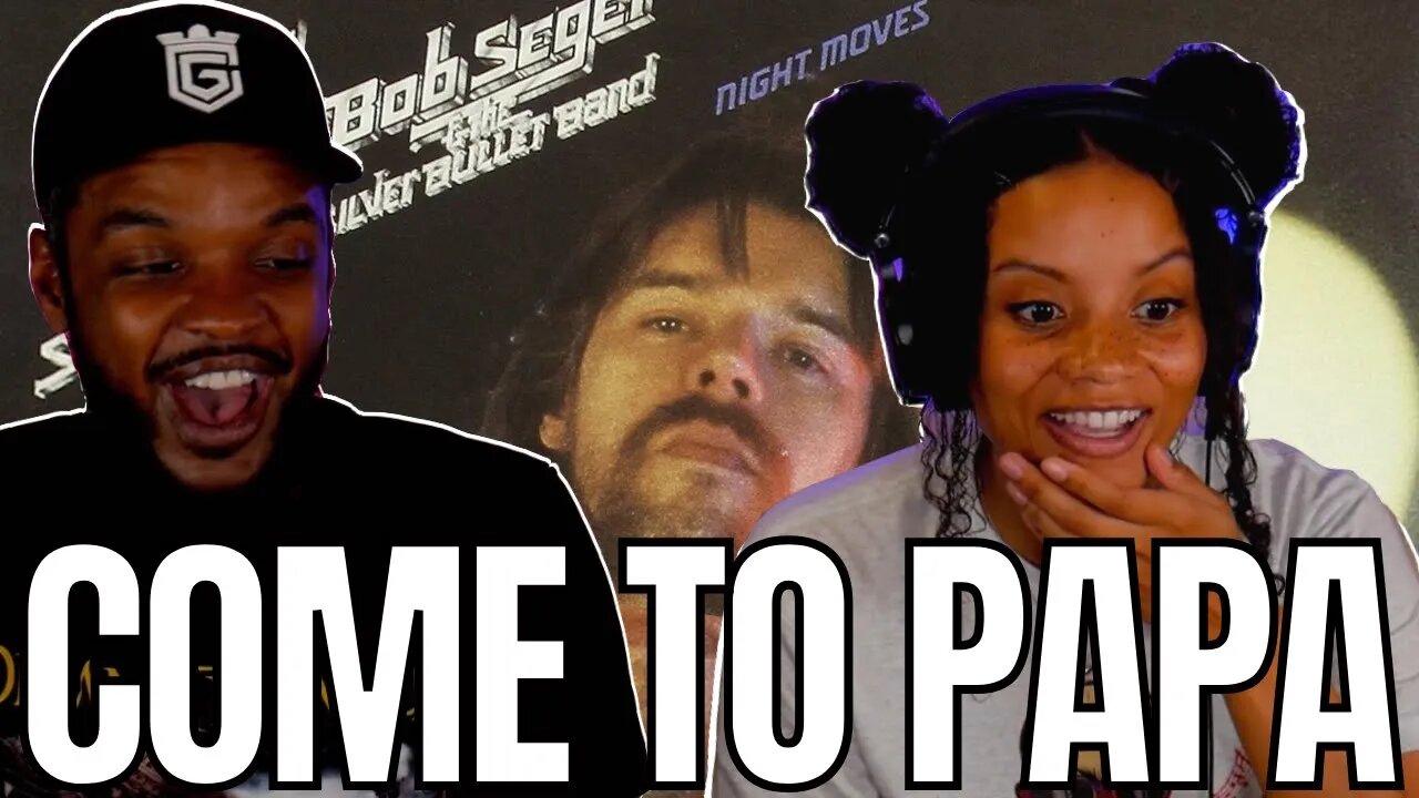 🎵 Bob Seger - Come to Poppa REACTION