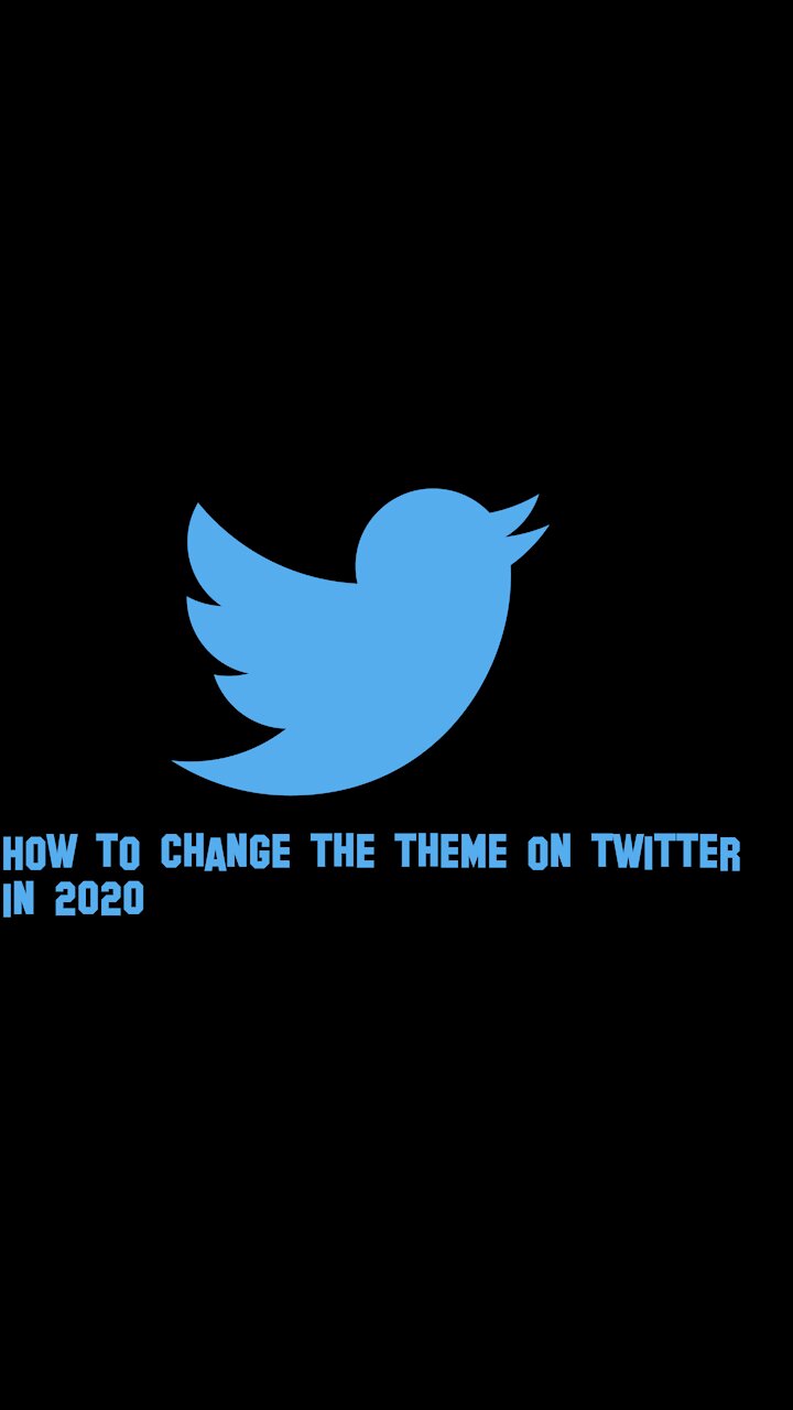 How to change the twitter theme in 2021.