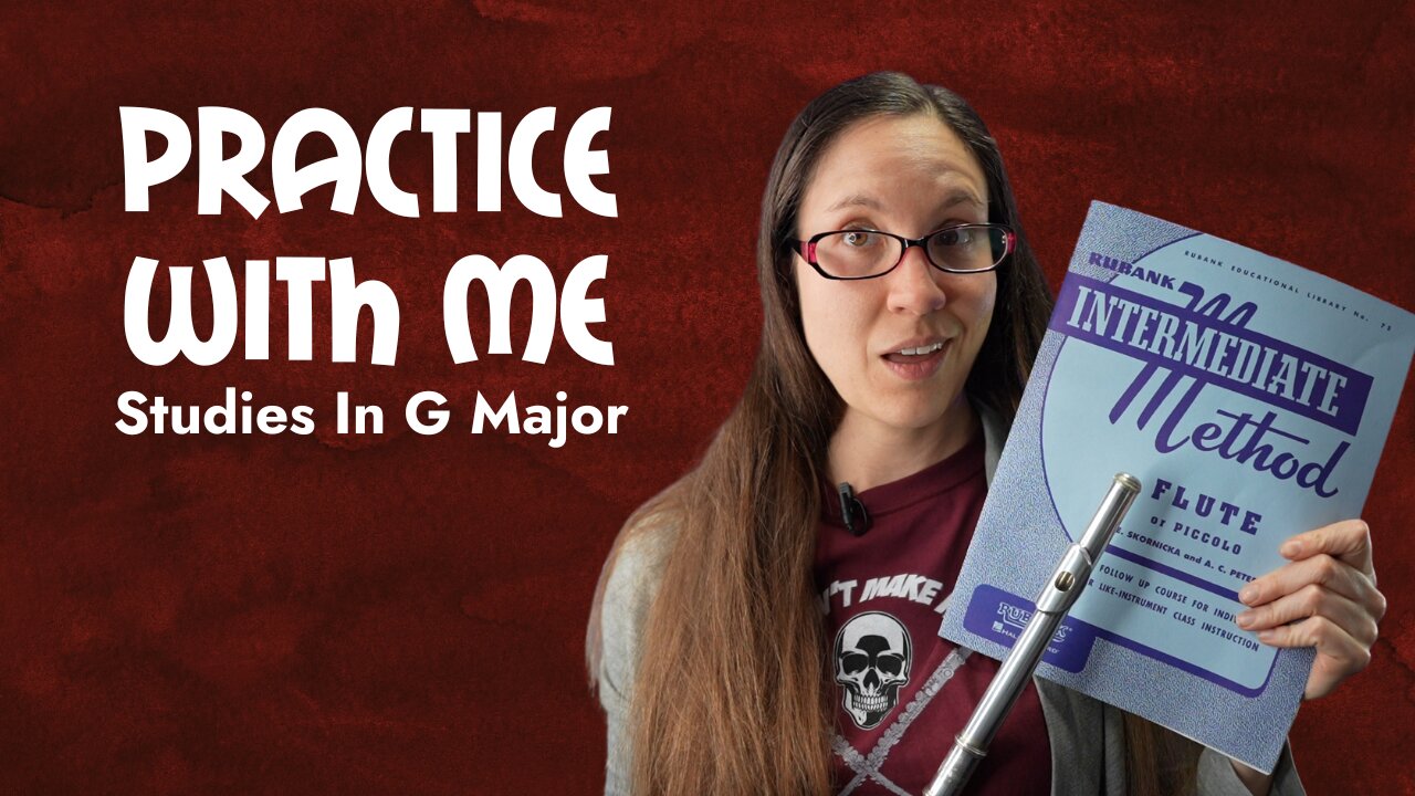 Studies In G Major | Rubank Intermediate Method For Flute | Flute ...