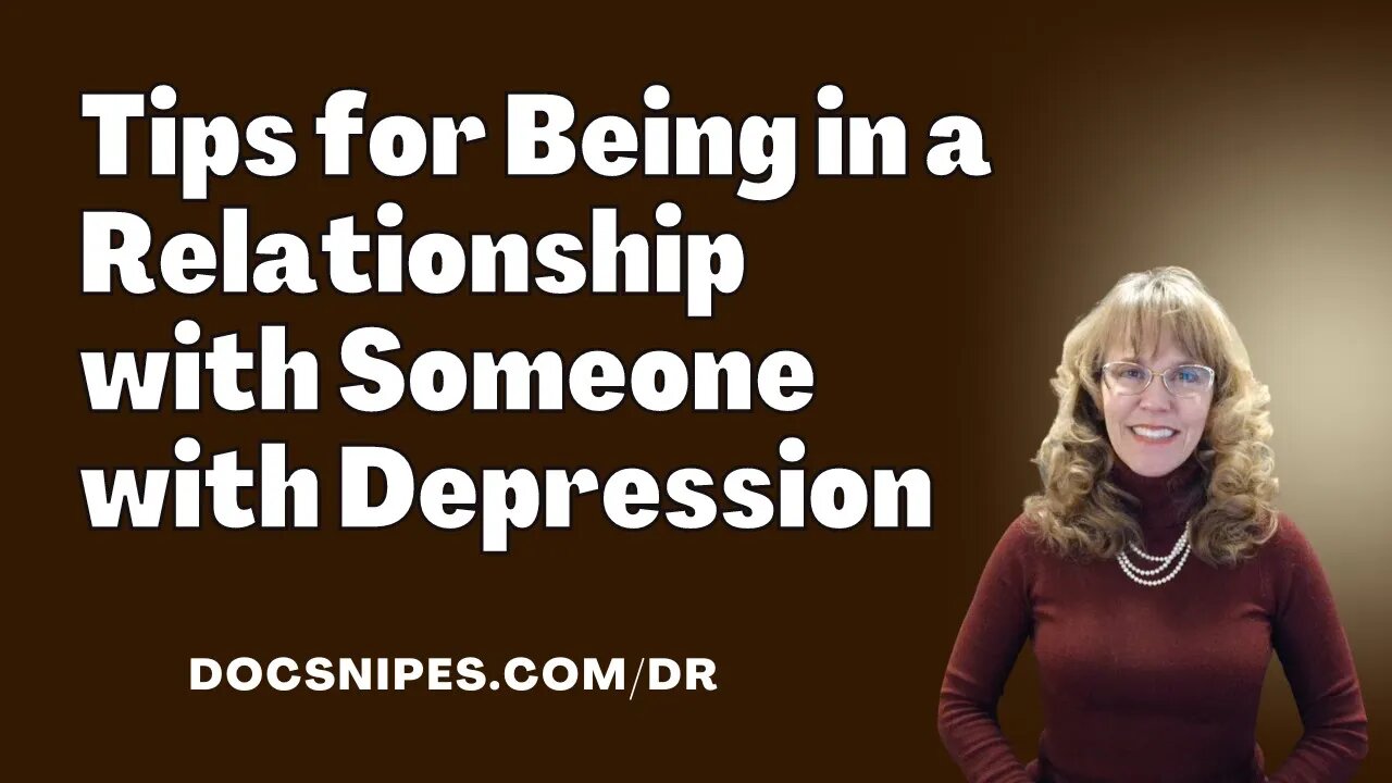Tips To Help Someone With Depression Relationship Skills