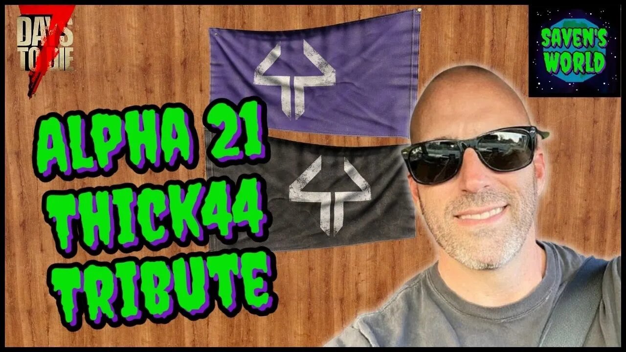 MAJOR A21 Announcement - 7 Days to Die Alpha 21 Update News - Thick44 ...