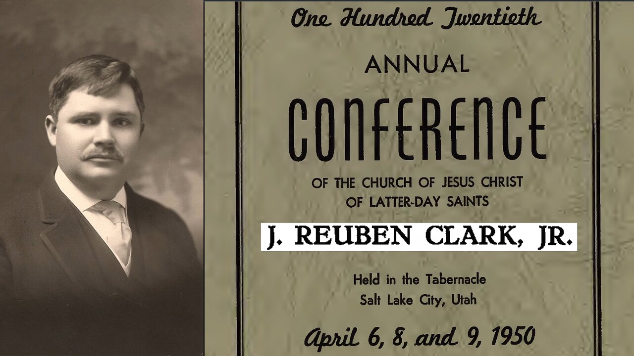 J. Reuben Clark | Jesus Christ is the Redeemer of the World