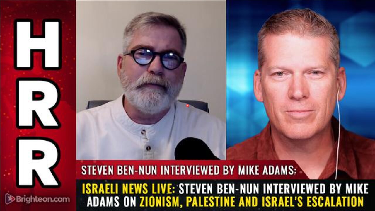 MIKE ADAMS: ZIONISM/CHRISTIANITY/WAR - INTERVIEW STEVEN BEN-NUN OF ...