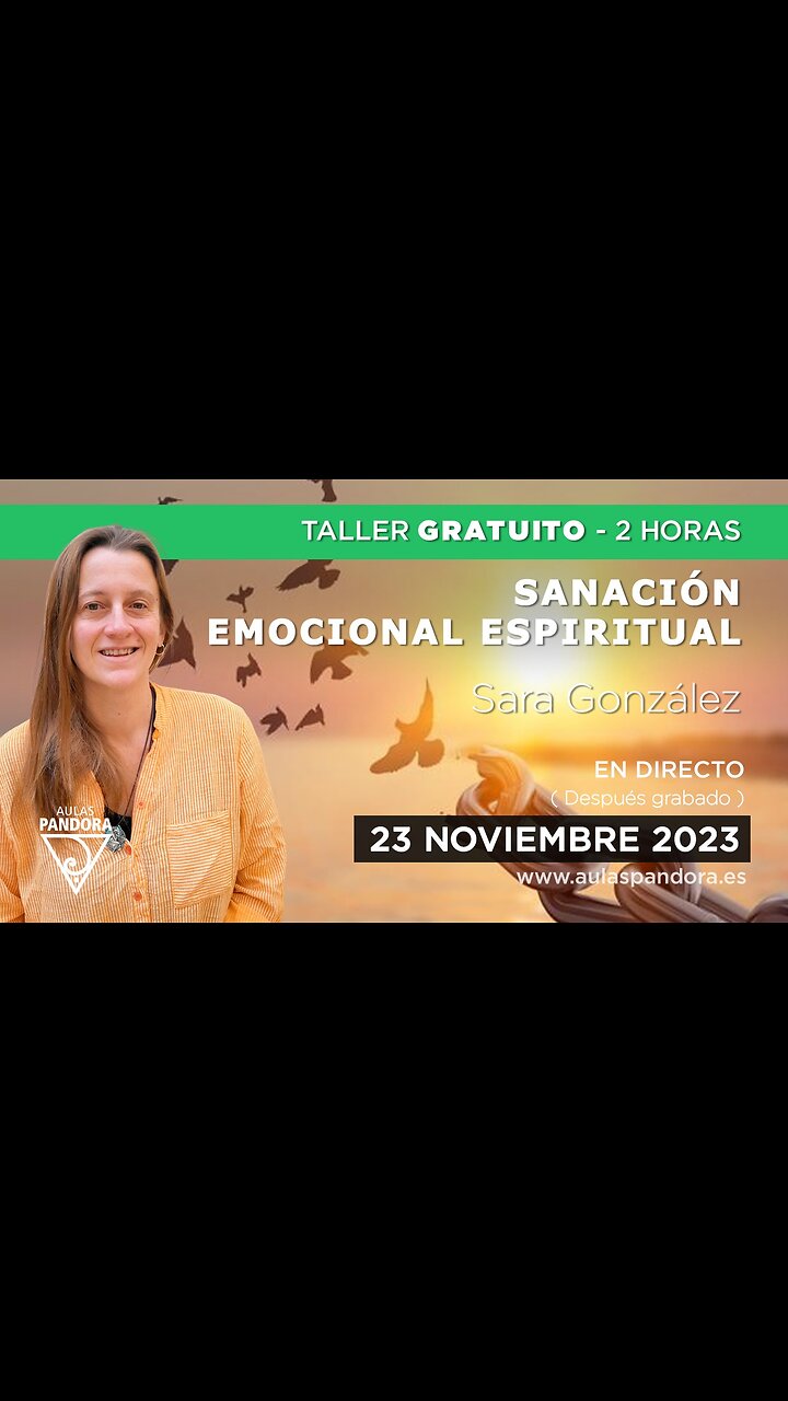 SANACIÓN EMOCIONAL ESPIRITUAL. Con Sara González