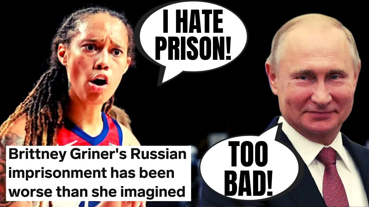 It's HORRIBLE For Brittney Griner In Her Doing Russian Prison Cell ...
