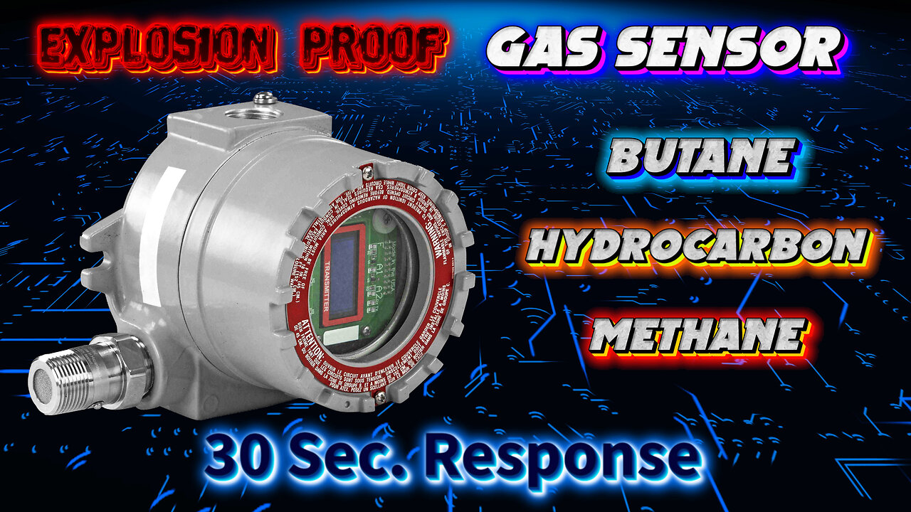 Explosion Proof Hydrocarbon Gas Sensor - 0-200 ppm - Methane, Propane ...