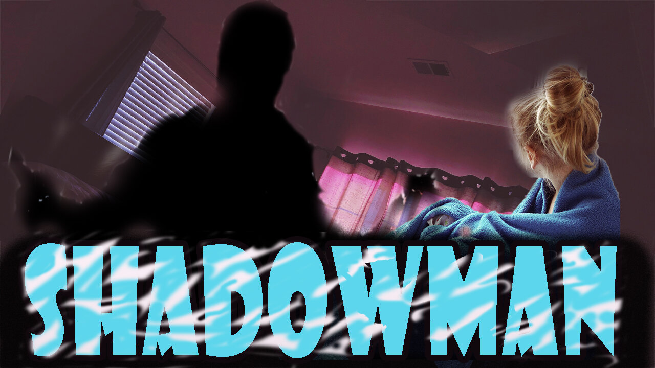 SHADOW MAN, Sleep Paralysis true story while I get Summer-Garden Ready ...