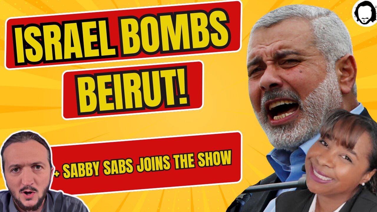 BREAKING: Israel Hits Beirut / Venezuela On Fire / Sabby Sabs Joins The ...