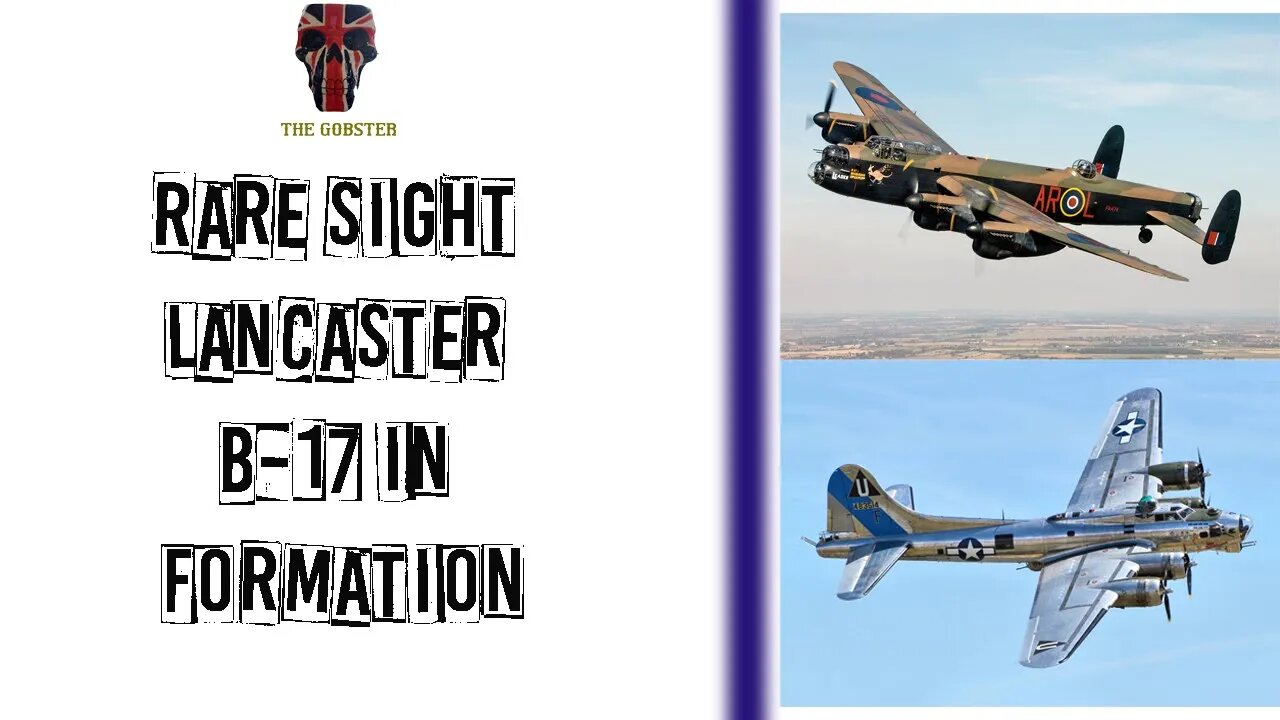 A rare sight - A Lancaster & B-17 in formation