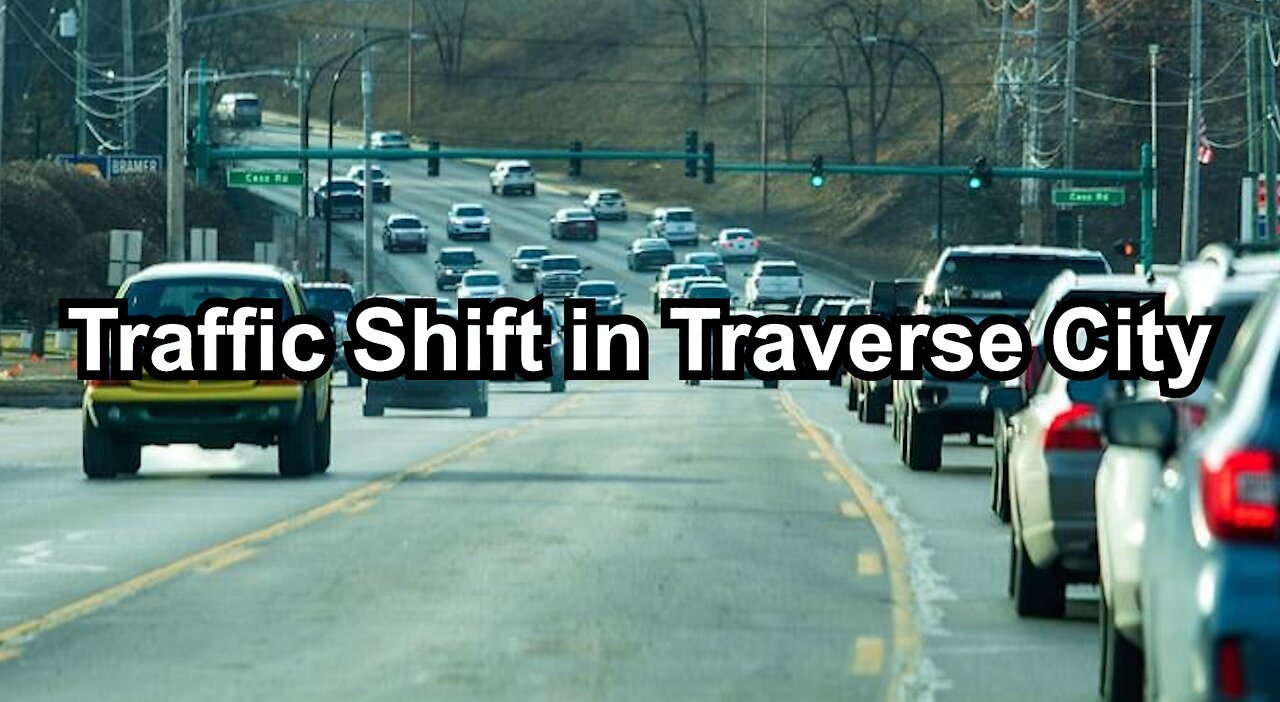 Traffic Shift in Traverse City