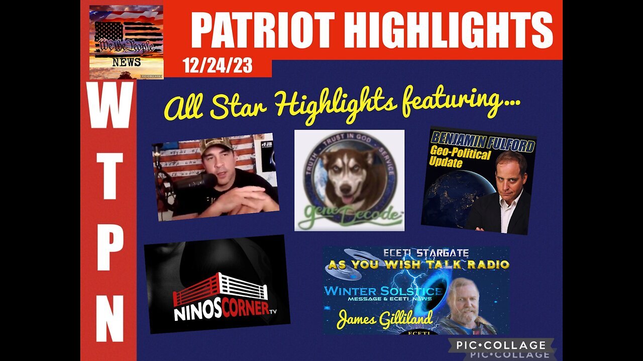 PATRIOT HIGHLIGHTS FEATURING GENEDECODE, NINO, BEN FULFORD & JAMES FROM ...