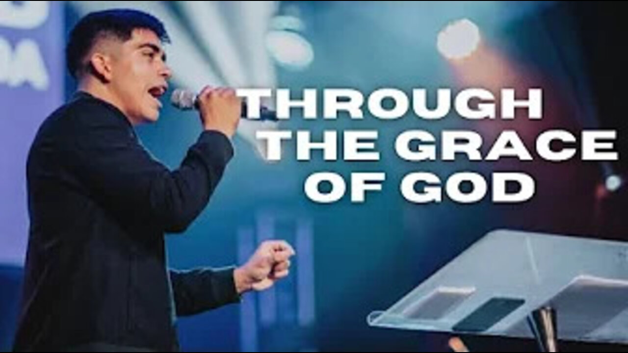 Through God’s Grace