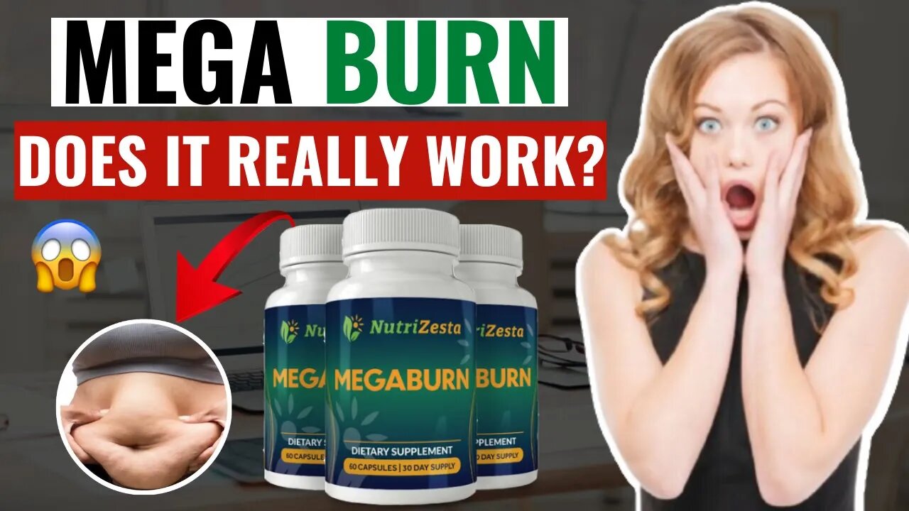 MEGABURN SUPPLEMENT - Does Mega Burn Supplement Really Work? (My In ...