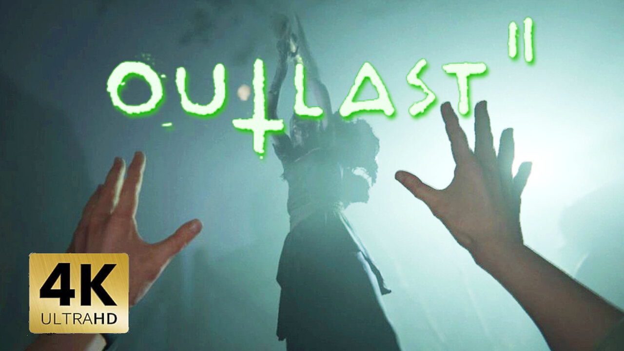 Outlast 2 Intro Gameplay