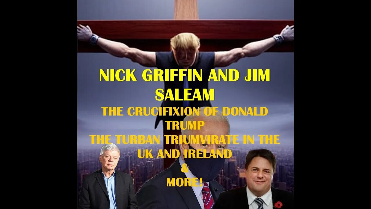 NICK GRIFFIN & JIM SALEAM - THE CRUCIFIXION OF DONALD TRUMP