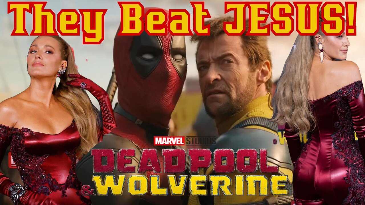 Deadpool & Wolverine SMASHES Records As Number 1 Movie EVER In North ...