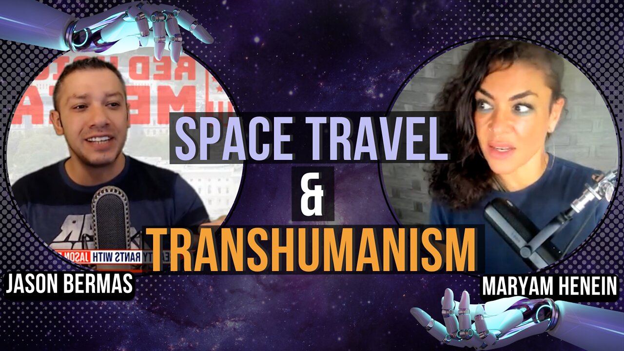 Space Travel, Transhumanism, and The Future of Humankind with Jason ...