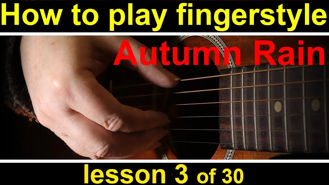 how to play fingerstyle guitar lesson 3 (GCH Guitar Academy ...
