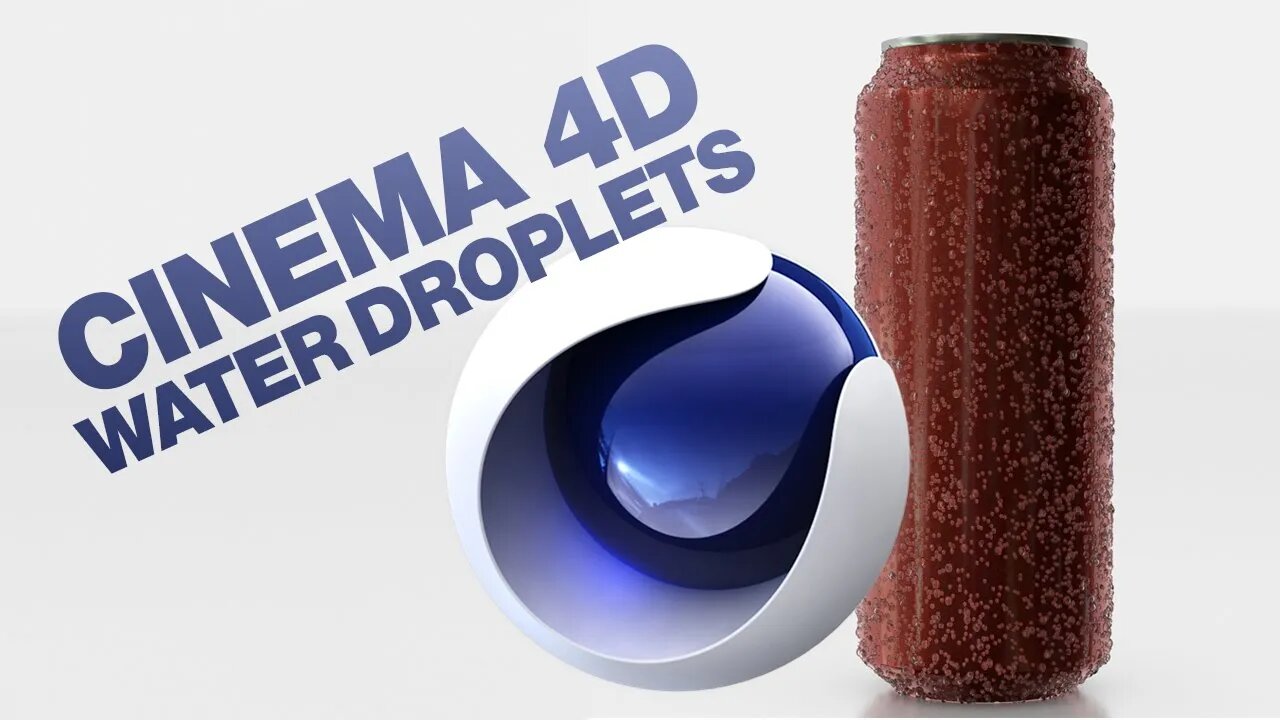 15 Cinema 4D basics. How to add water droplets of condensation to a ...