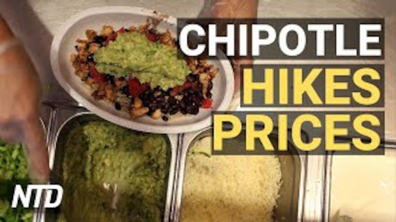 Chipotle Raises Prices To Cover Salary Hike; Expert: Energy Production ...
