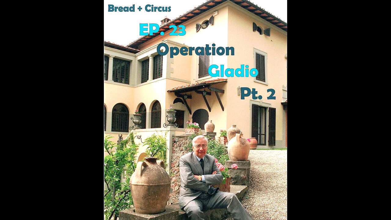 EP. 24 - Gladio Part 2 (P2 Mason Lodge, Licio Gelli, Assasination of ...