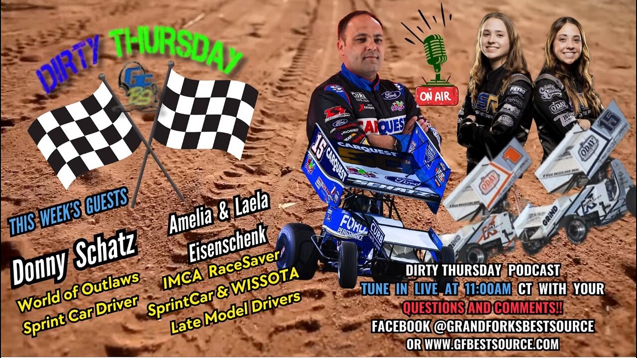 DIRTY THURSDAY – with World of Outlaws Driver, Donny Schatz and Laela ...