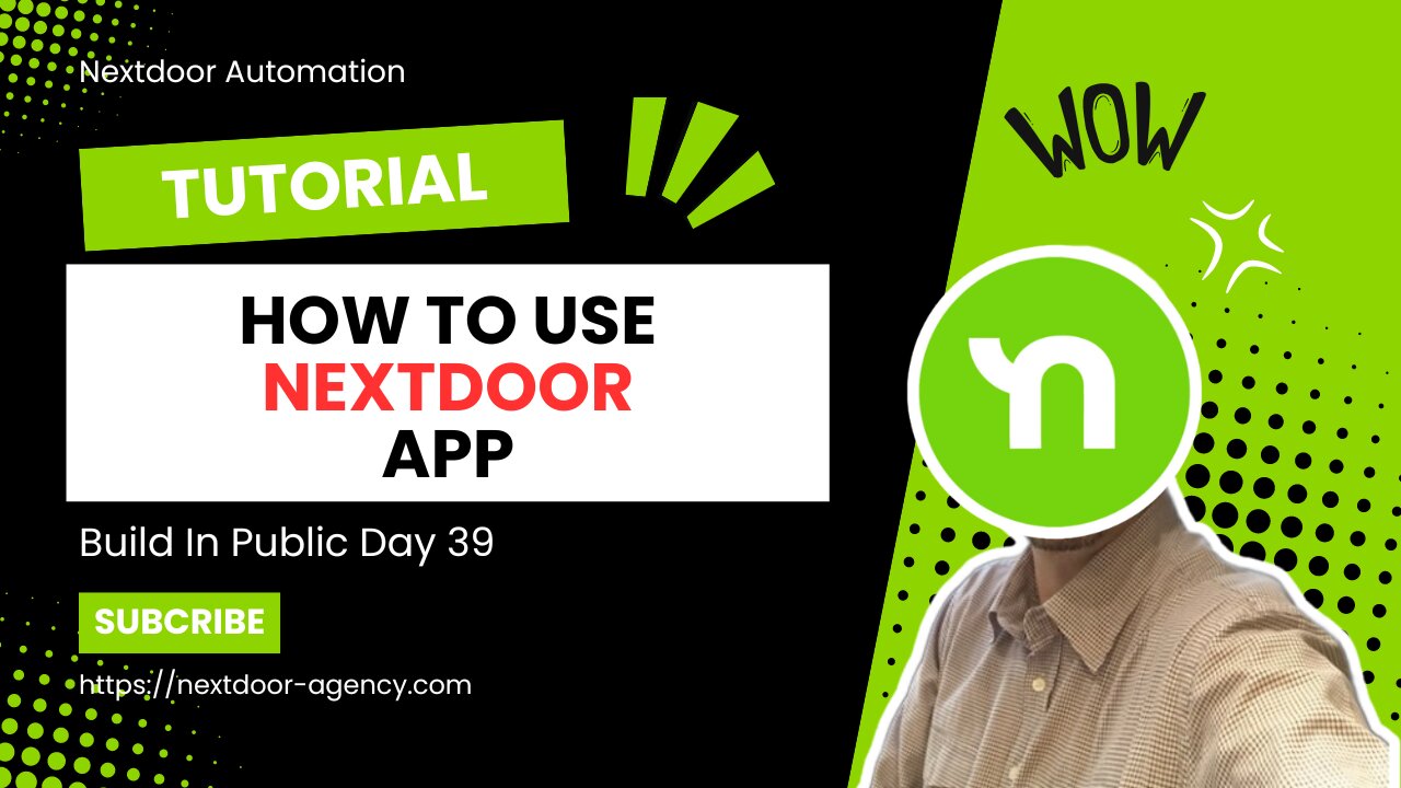 How To Use Nextdoor App - Build In Public Day 39
