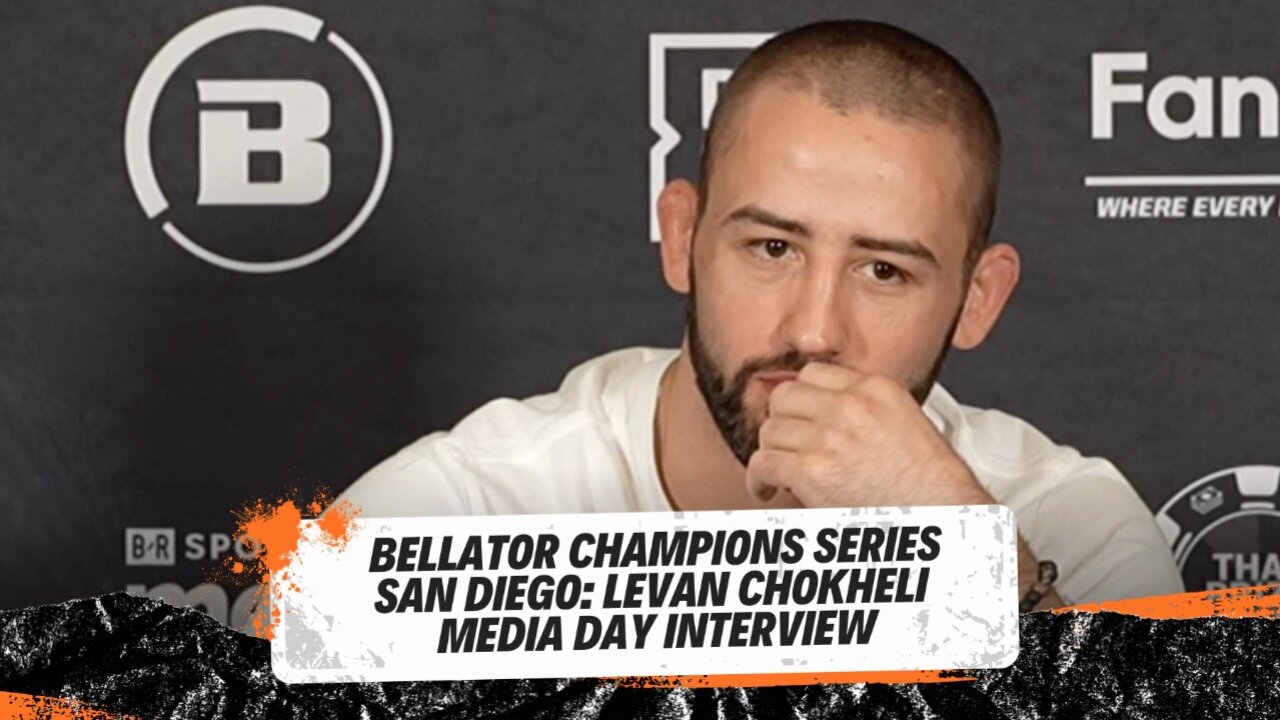 Bellator Champions Series San Diego Levan Chokheli Pre Fight Interview