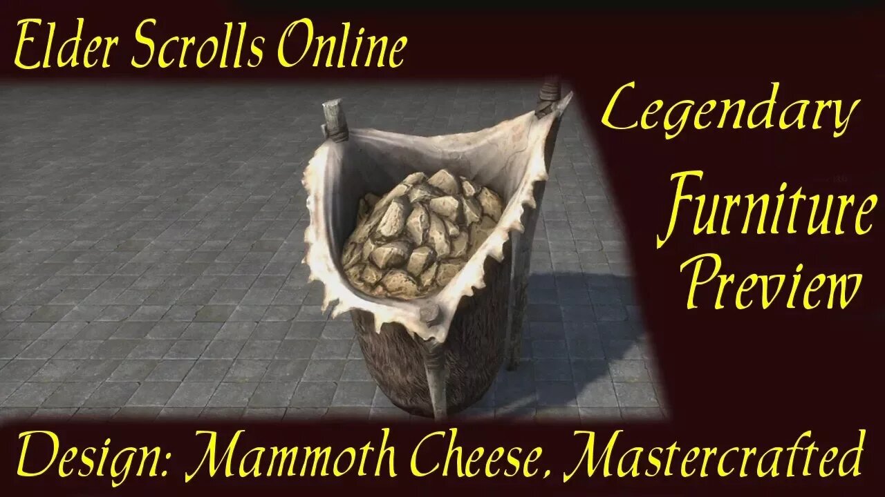 ESO Design: Mammoth Cheese, Mastercrafted [legendary furniture preview]