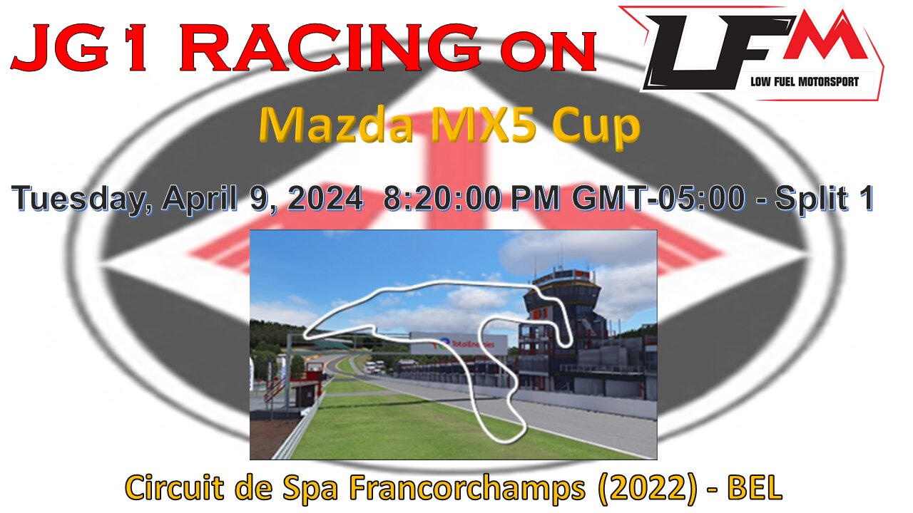 JG1 RACING on LFM - Mazda MX5 Cup - Circuit de Spa Francorchamps (2022 ...