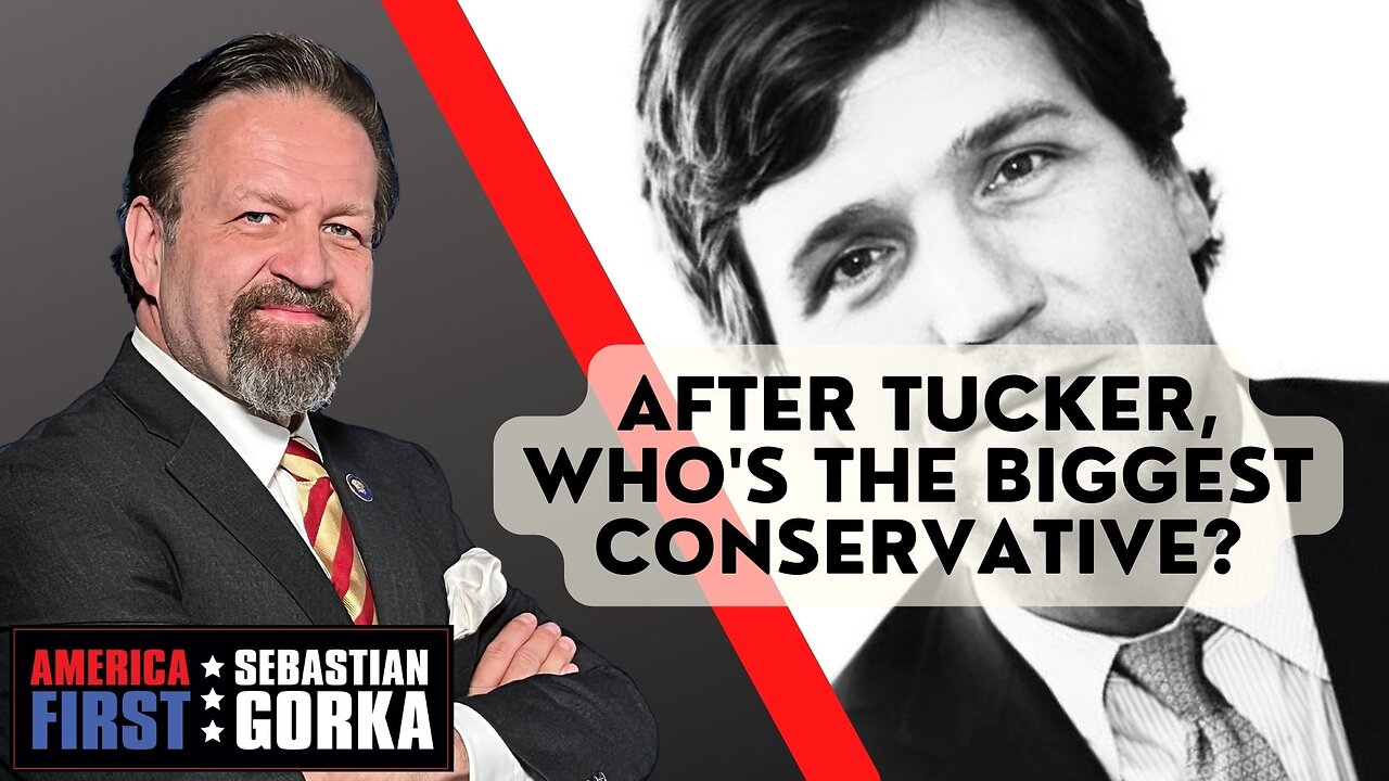After Tucker, who's the biggest conservative? Sebastian Gorka on ...