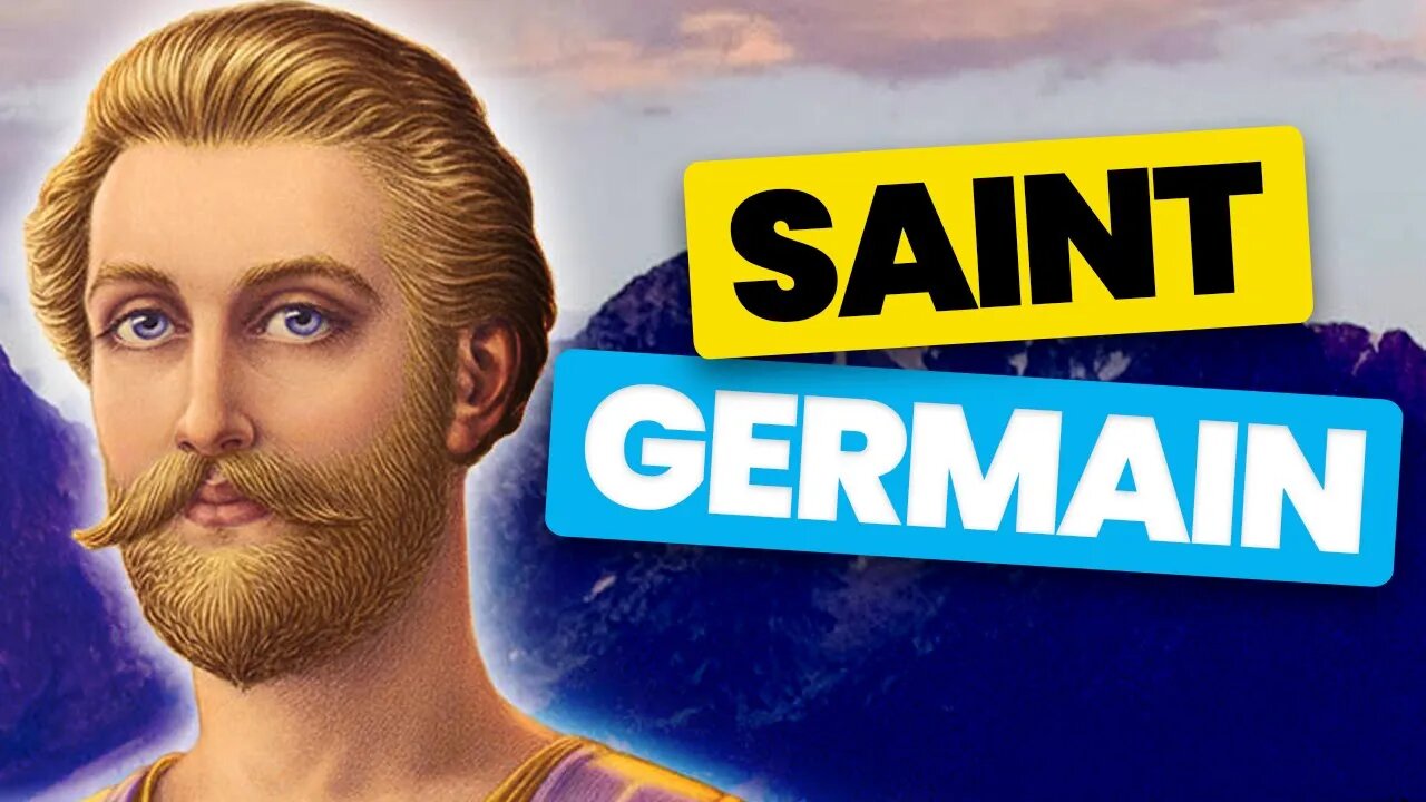 The Fascinating Story of St. GERMAIN (Immortal Ascended Master)