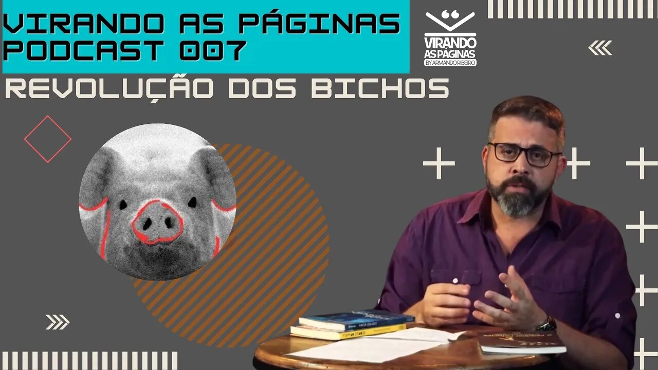 PodCast 7 Revolução dos Bichos George OrwellEdgard Alan Poe por Armando ...