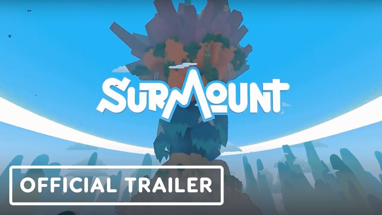 Surmount - Official Release Date Trailer | The MIX | Kinda Funny Spring ...