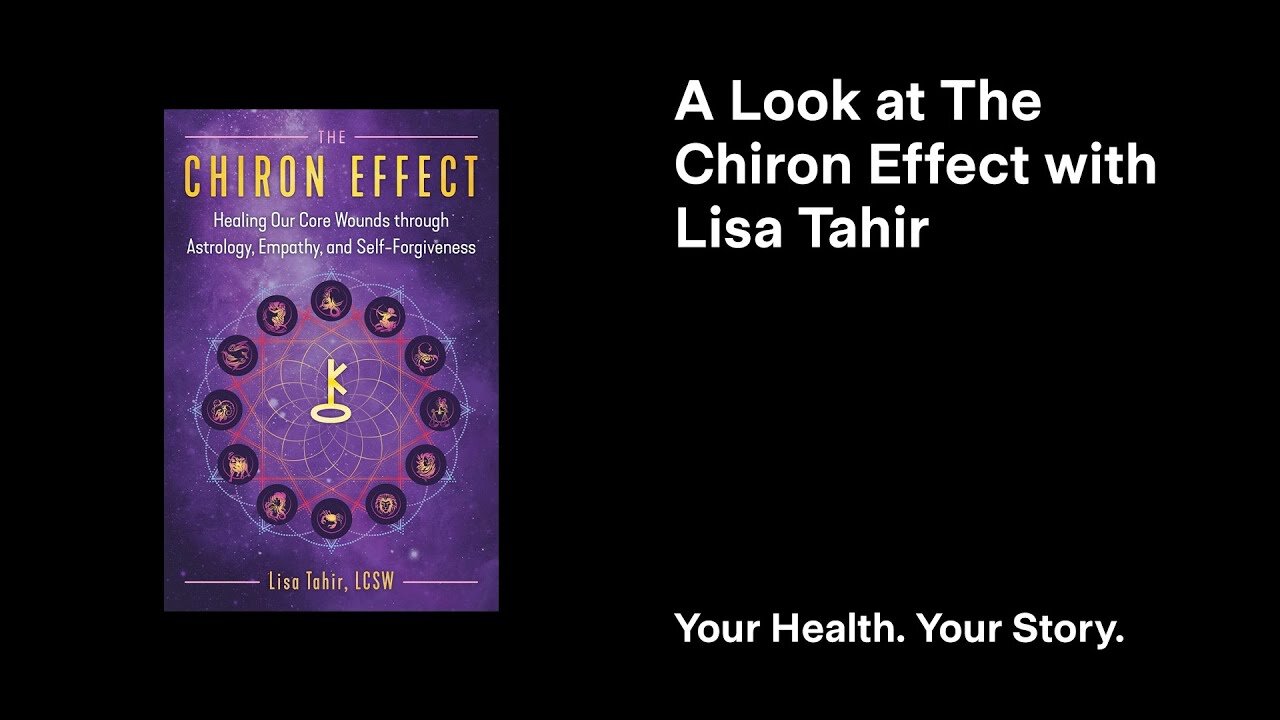 A Look at The Chiron Effect with Lisa Tahir