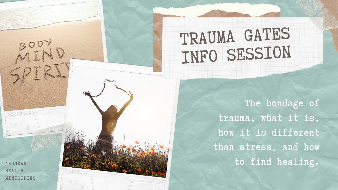 Trauma Gates Information Presentation