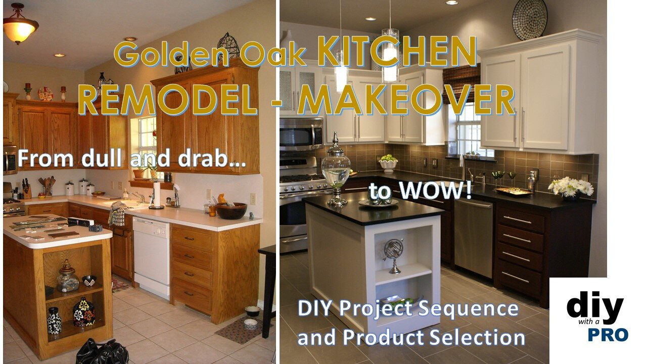 DIY Kitchen Remodel - Makeover - Sequence and Steps