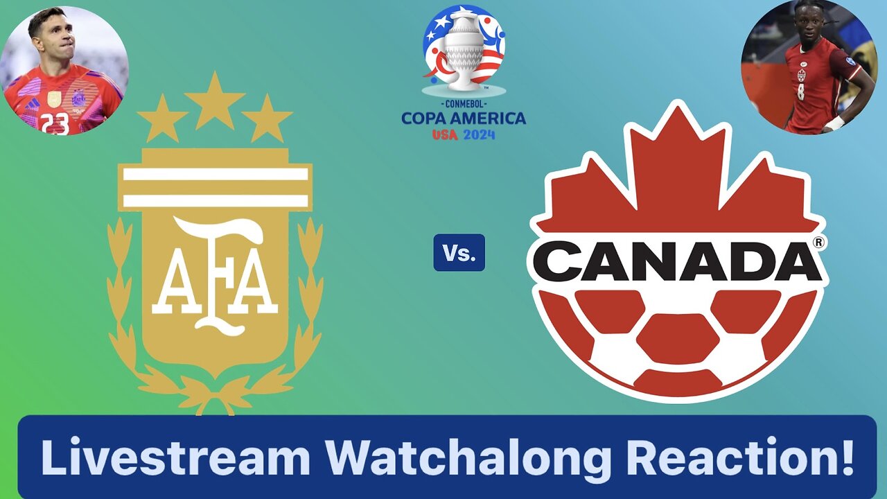 Argentina Vs. Canada CONMEBOL Copa América 2024 Semifinals Livestream ...