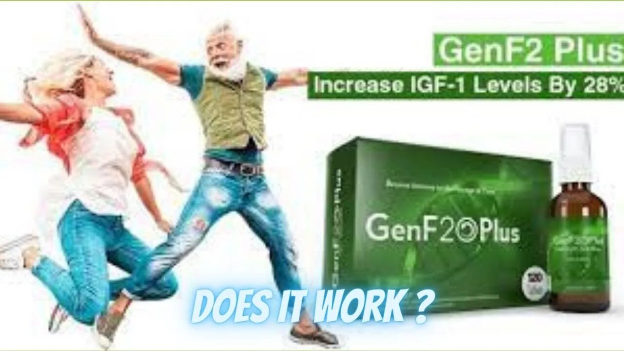 GENF20 PLUS REVIEW Get younger, feel younger, get younger with GENF20 ...