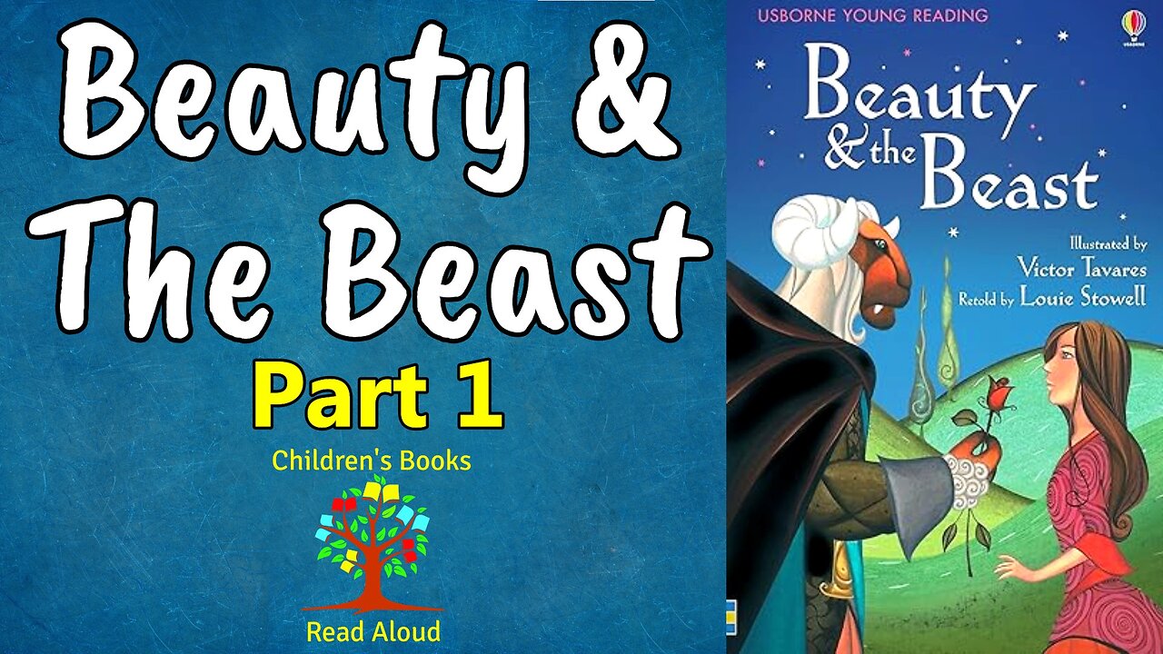 💃 Beauty And The Beast Part 1 💃 Children's Books Read Aloud 💃