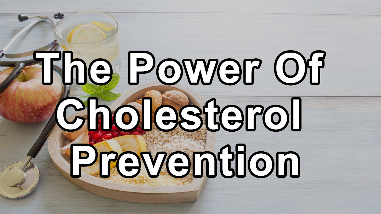 The Power of Cholesterol Prevention: A Personal and Clinical Insight by ...