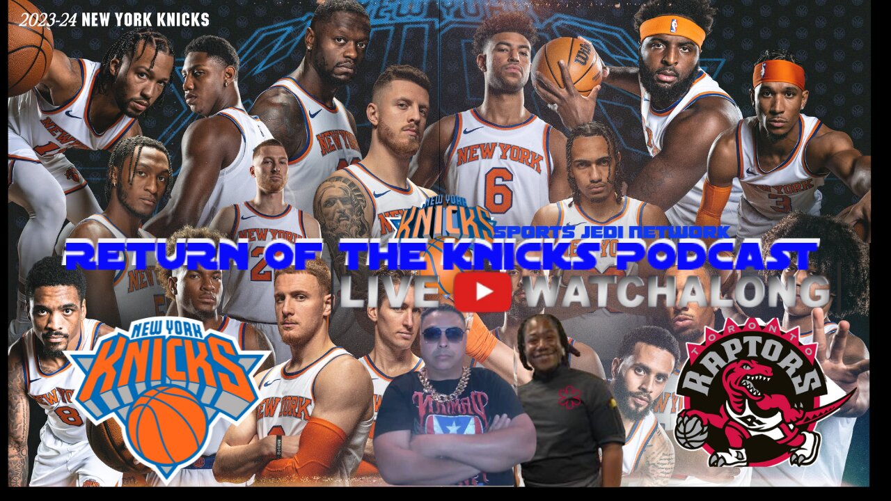 🏀New York Knicks vs. Toronto Raptors Live Reaction Streaming Scoreboard ...