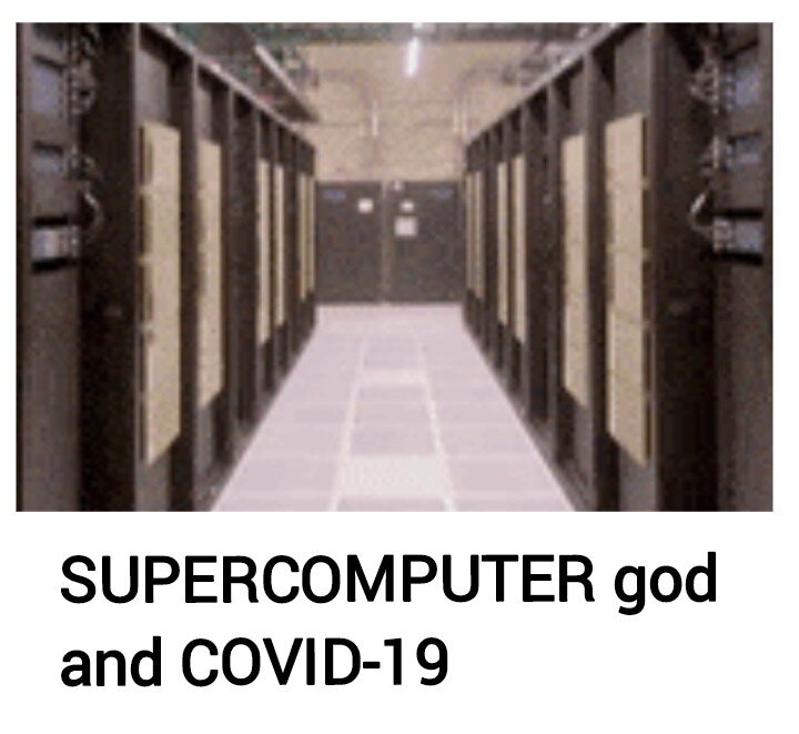 SUPERCOMPUTER god & COVID-19 SCAMDEMIC