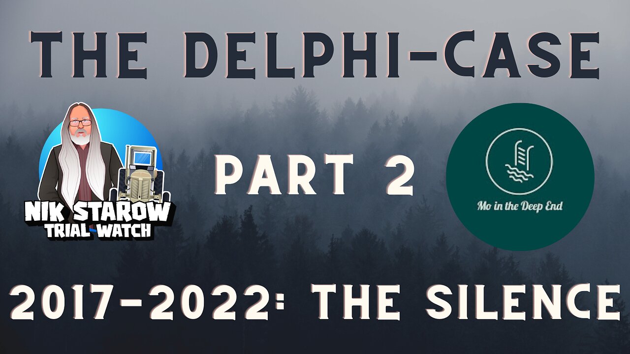 The Delphi-Murders Part 2: 2017-2022, The Silent years.