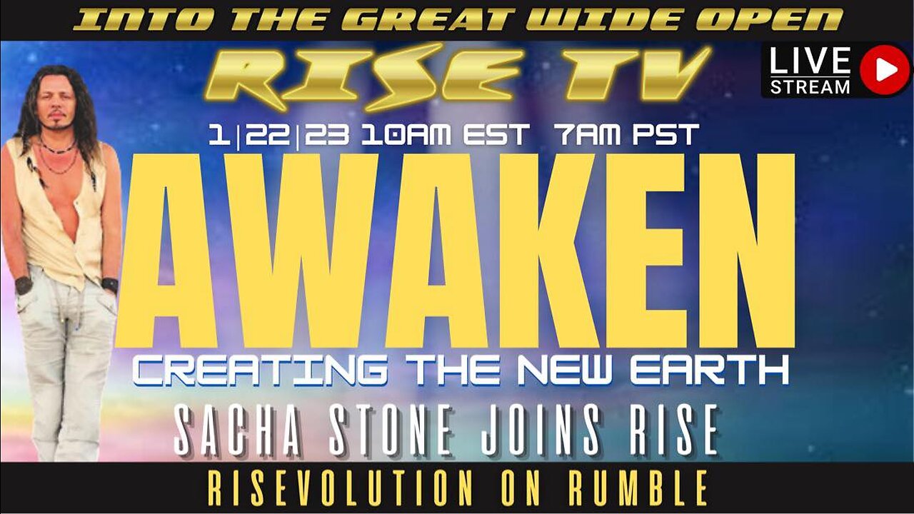RISE ON 1/22/23 W/ SACHA STONE