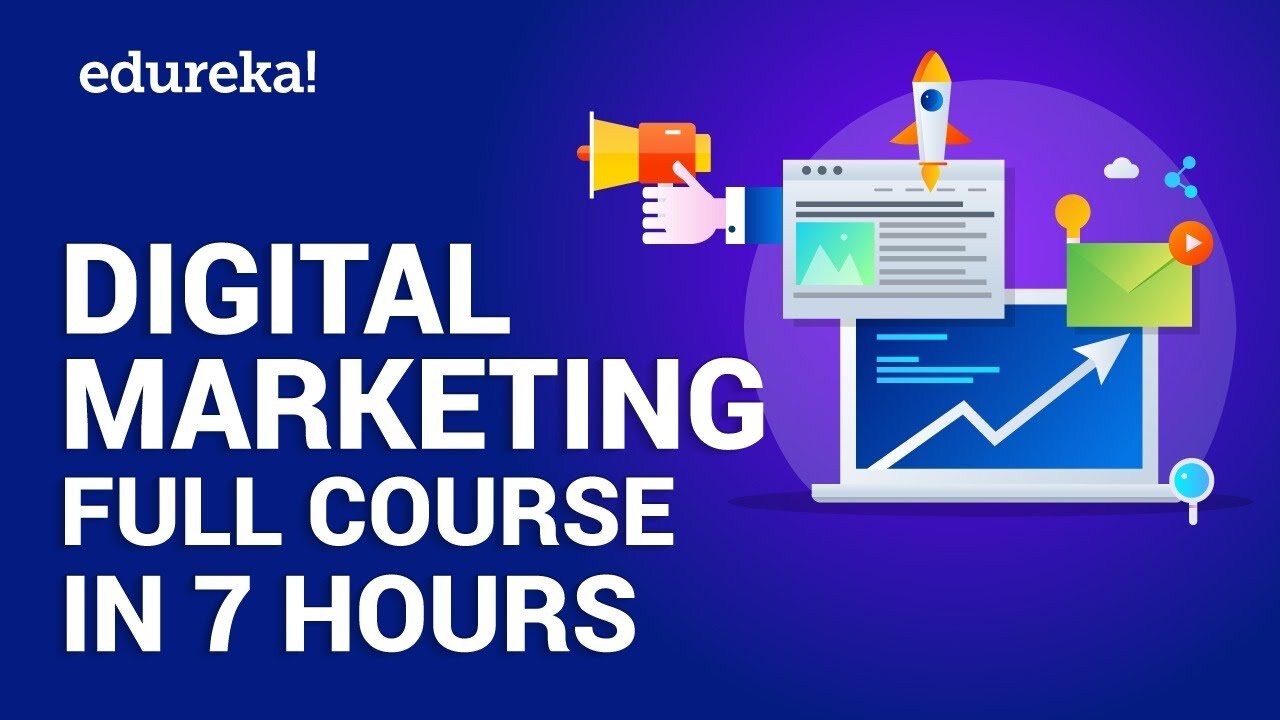Digital Marketing Course in 7 Hours | Digital Marketing Tutorial for ...