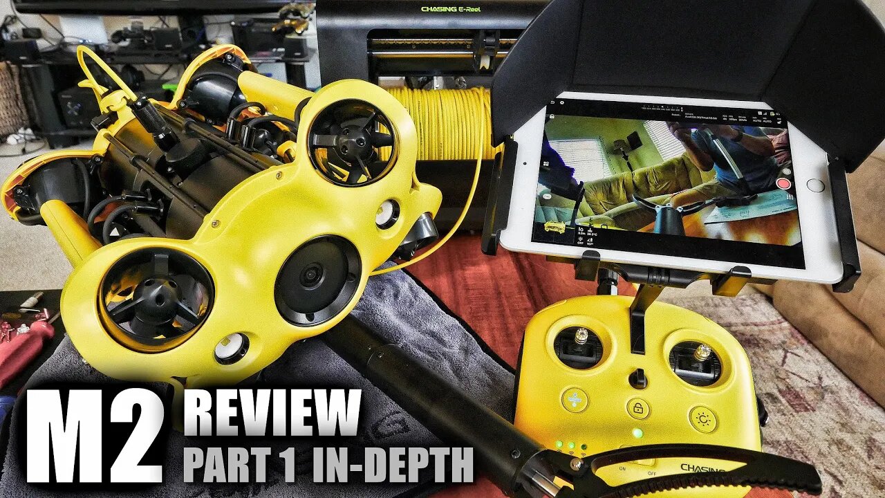CHASING M2 Underwater ROV + CLAW & E-REEL : In-Depth Review : Part 1 ...