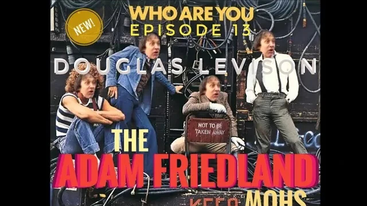 NEW | The Adam Freidland Show with Douglas Levison | NEW | Ep 13 | TAFS ...