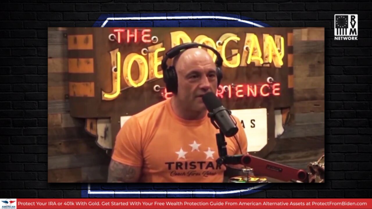 Joe Rogan Goes For The Throat Of The Biden Regime | Circus Tent Of ...
