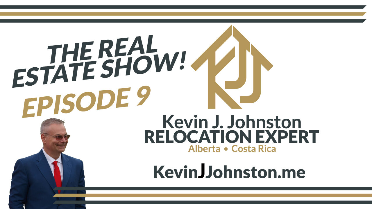 The Real Estate Show with Kevin J. Johnston EPISODE 9 - LIVE Ask Your ...